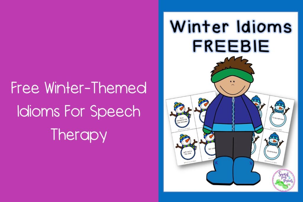 Free Winter-Themed Idioms For Speech Therapy - Sweet Peas and Pigtails