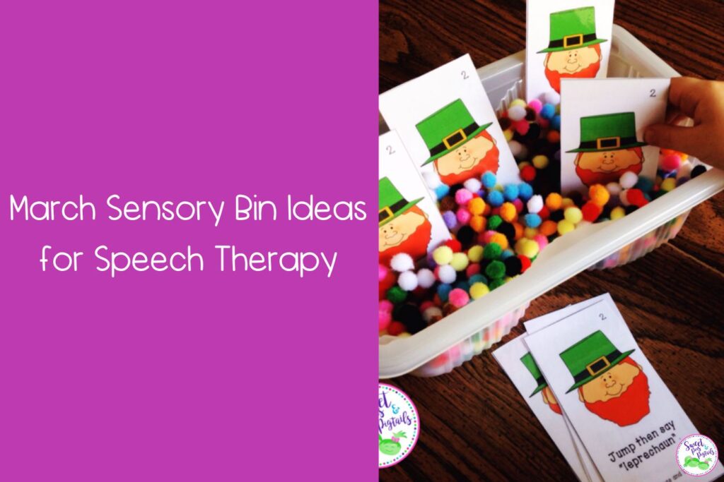 March Sensory Bin Ideas for Speech Therapy - Sweet Peas and Pigtails